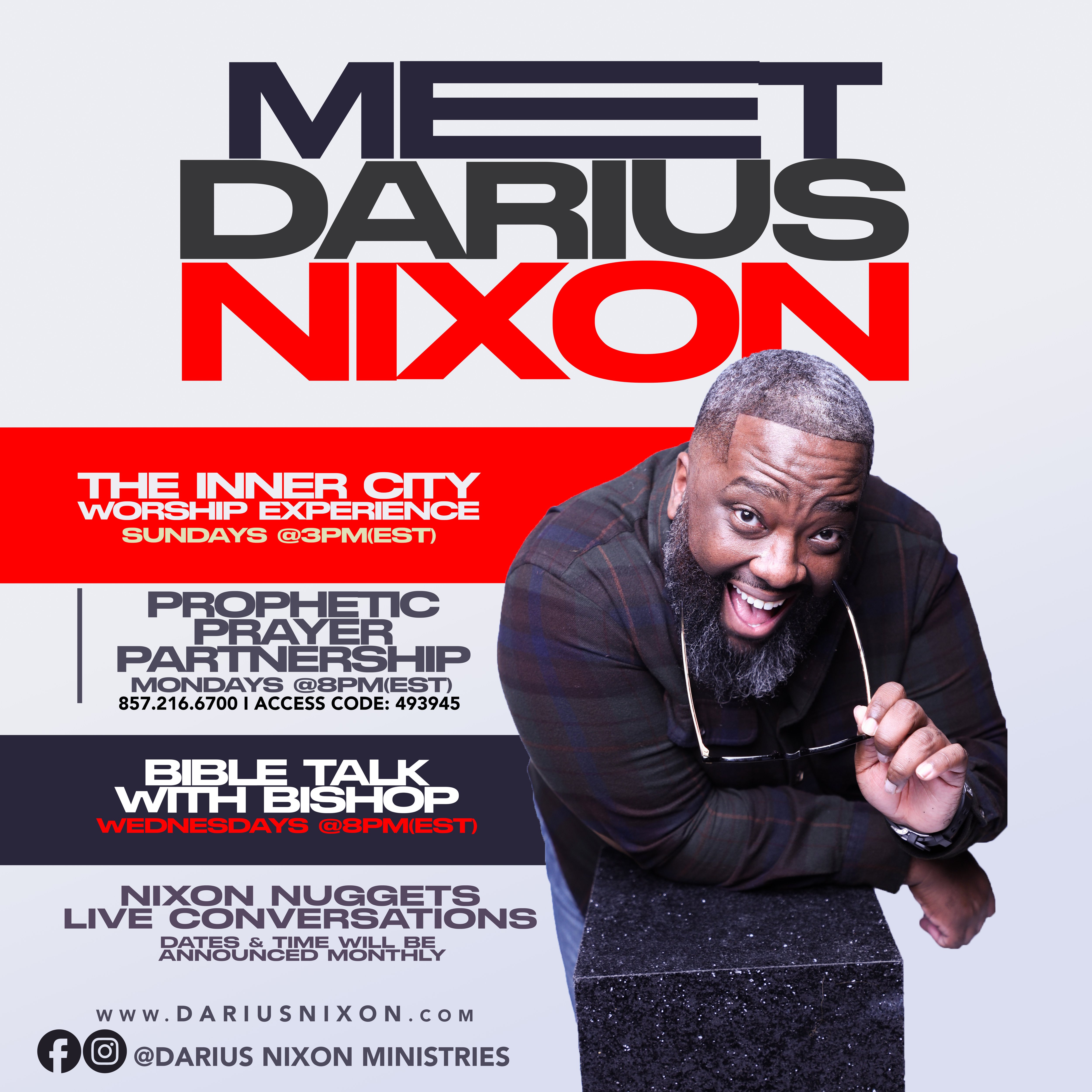 Connect with Bishop Darius Nixon